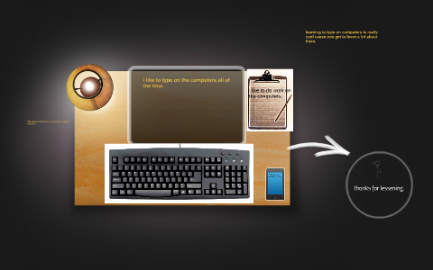 i like computers because i think it would be cool to learn a by Parker ...