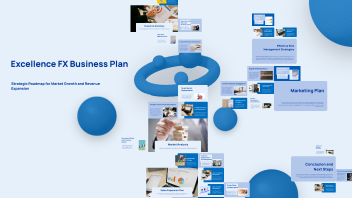 Excellence FX Business Plan by Nurzhamal Nurbolat on Prezi