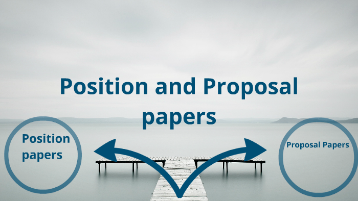 Position vs. Proposal papers by Nathan Cole on Prezi