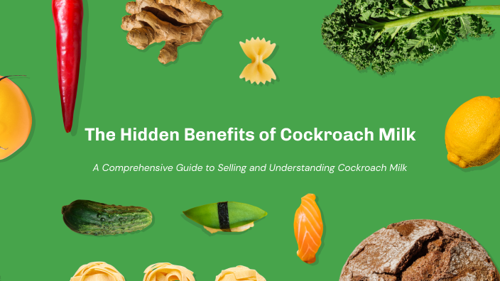 The Hidden Benefits of Cockroach Milk by Georgii on Prezi