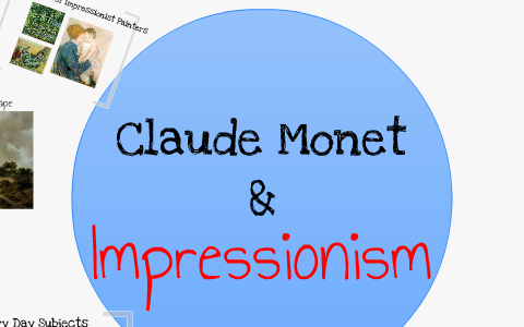 Impressionism Lesson Plan by Christina Parrish on Prezi