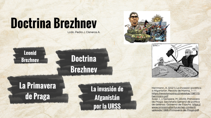Doctrina Brezhnev by peter cisneros on Prezi