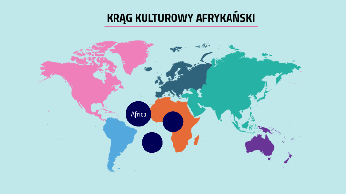 krąg Afrykański by Kamila Gryz on Prezi