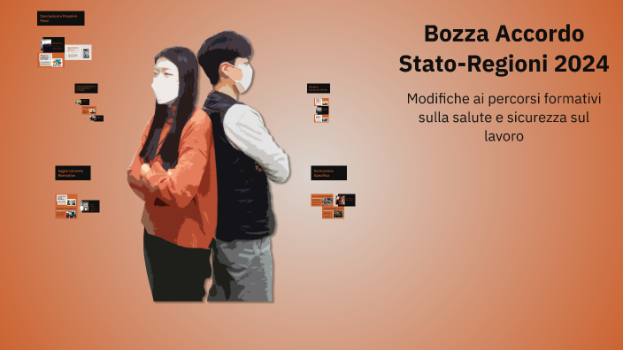 Bozza Accordo Stato-Regioni 2024 by Chiara Tonetti on Prezi