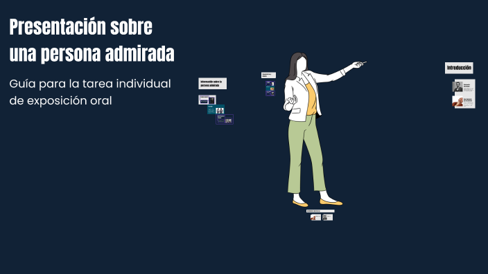 Presentación sobre una persona admirada by yunior Ochoa huayra on Prezi