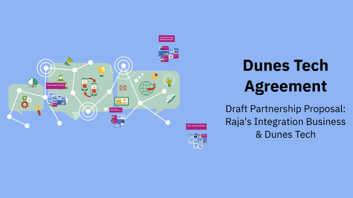 Dunes Tech Agreement by Grant Baxter on Prezi