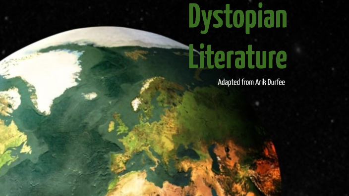 21 Dystopian Literature Notes by Ms. D Voyles on Prezi