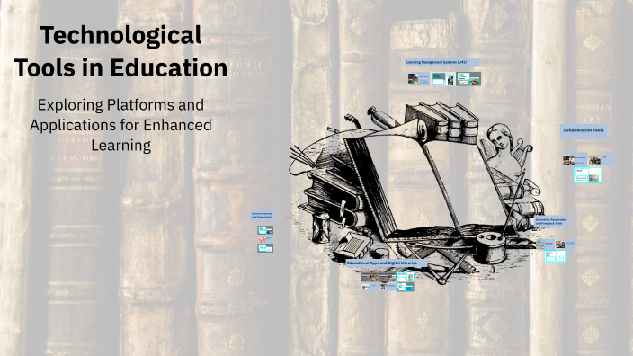 Technological Tools in Education by Jenncy Elizabeth Vera Torres on Prezi