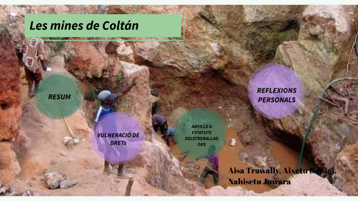 Les mines de coltán by Aisa Trawally Jallow on Prezi