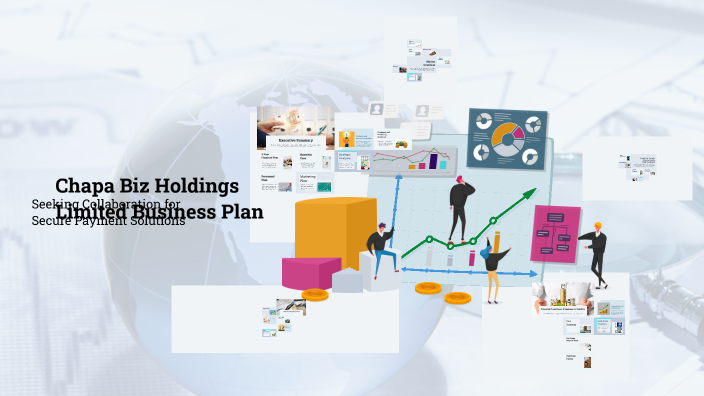 Chapa Biz Holdings Limited Business Plan by S Sepere on Prezi