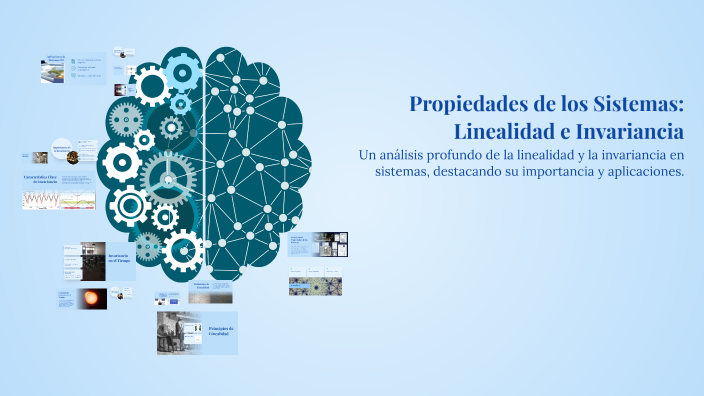 Propiedades de los Sistemas: Linealidad e Invariancia by Luciano ...