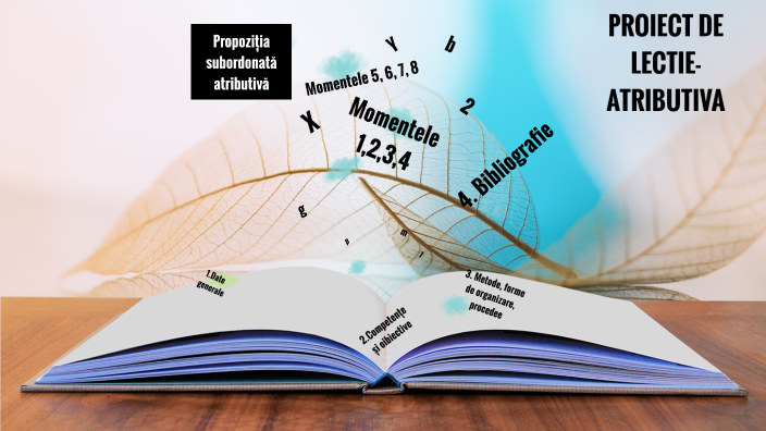PROIECT DE LECTIE- ATRIBUTIVA by Maria Pah on Prezi