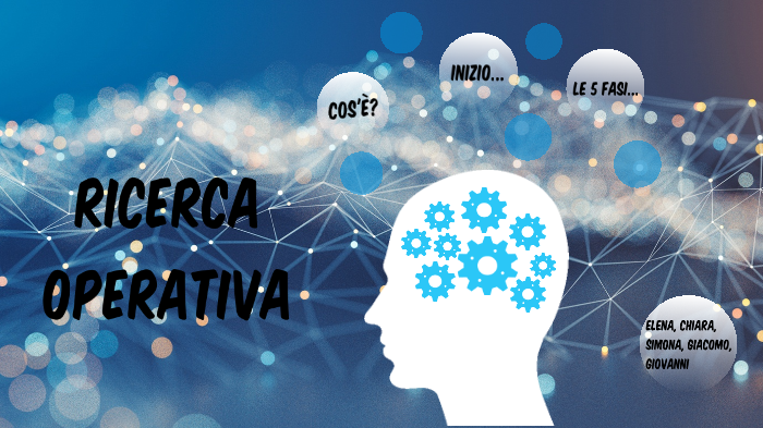 Ricerca Operativa by Elena Moresco on Prezi