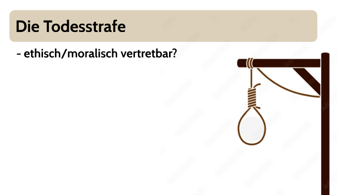 Todestrafe by nor nory on Prezi