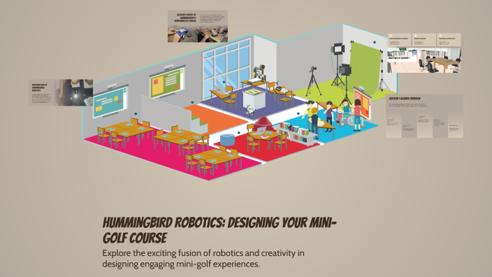 Hummingbird Robotics: Designing Your Mini-Golf Course by Destany Best ...
