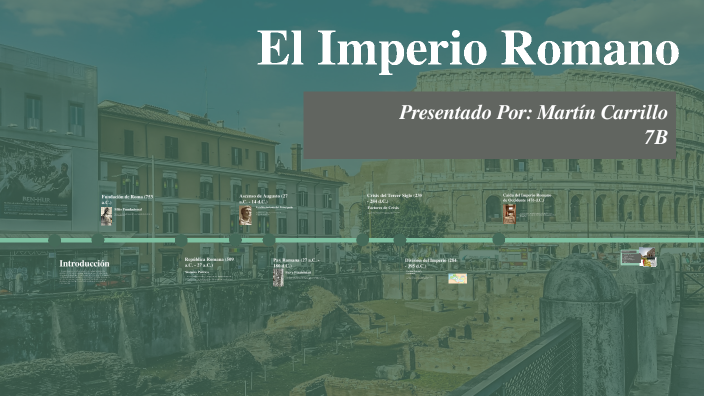 El Imperio Romano by Lina Gonzalez on Prezi