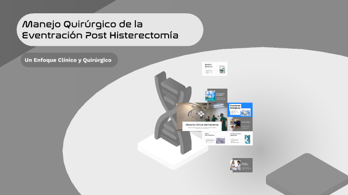 Evaluación Clínica de una Paciente Post-Histerectomía by veronica Ponce ...