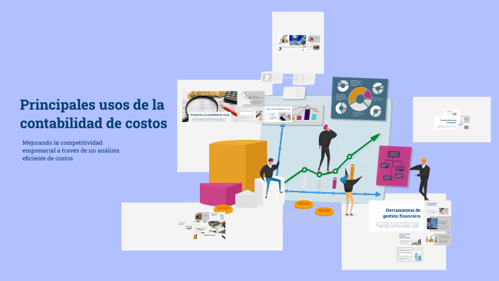 Principales usos de la contabilidad de costos by Arlette Diaz on Prezi