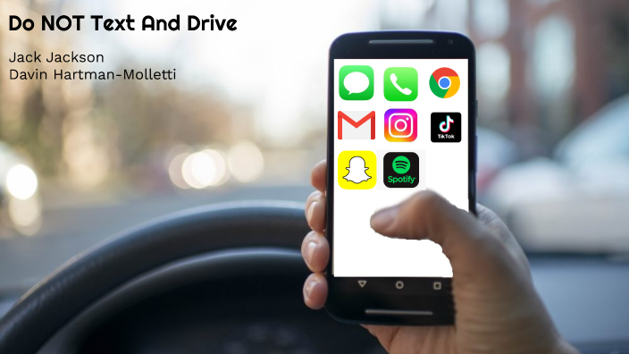 texting and driving prevention by Davin Hartman-Molletti on Prezi