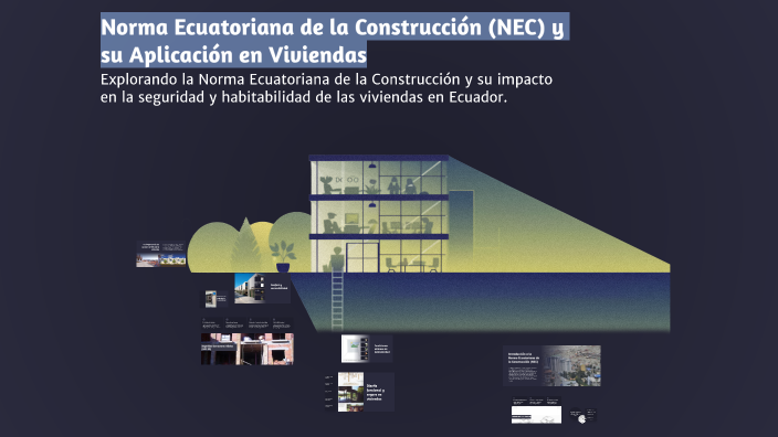 Norma Ecuatoriana de la Construcción (NEC) y su Aplicación en Viviendas ...