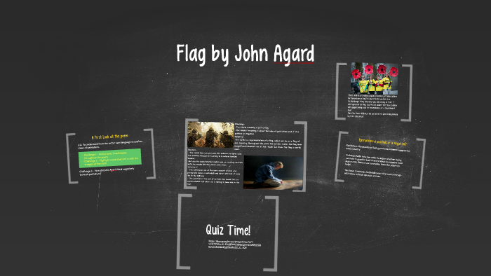 Flag by John Agard by Afsana Begum on Prezi