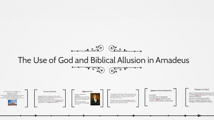 How is God used in Amadeus by Sawyer T on Prezi