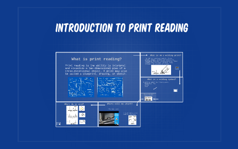 Introduction to Print Reading by Erin Best on Prezi