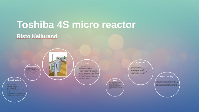 Toshiba 4S micro reactor by Risto Kaljurand on Prezi