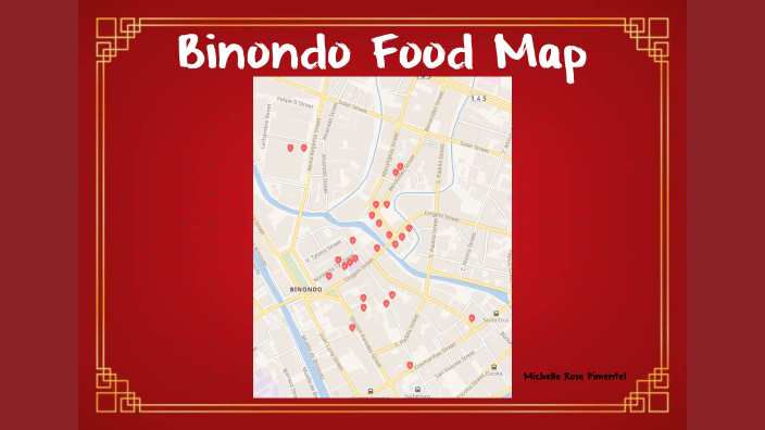 BINONDO FOOD MAP by Jel Pimentel on Prezi