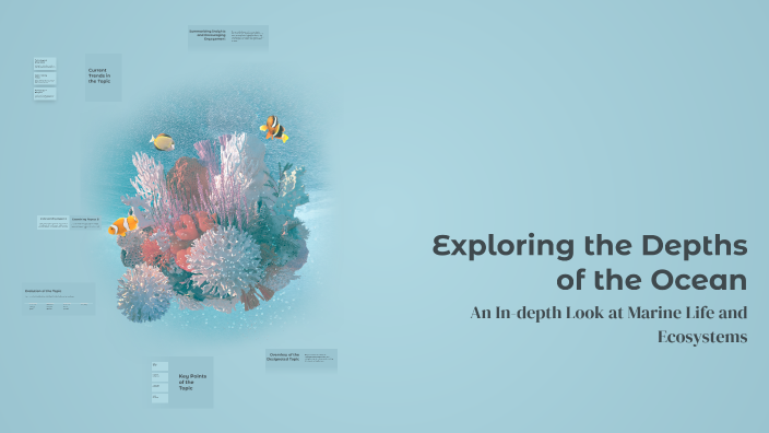 Exploring the Depths of the Ocean by Jakub Šavel on Prezi