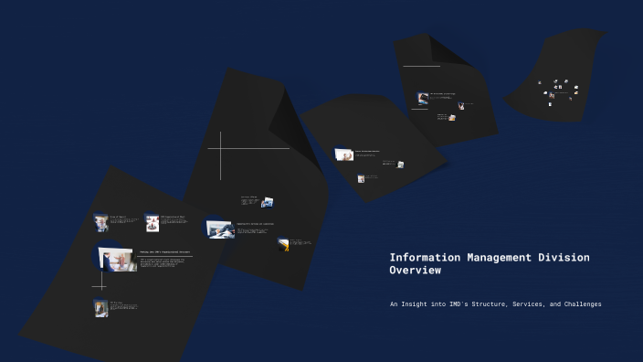 Information Management Division Overview by Bobbi Nagum on Prezi