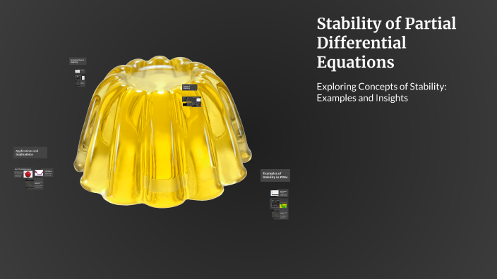 Stability of Partial Differential Equations by Shekhar Singh Negi on Prezi