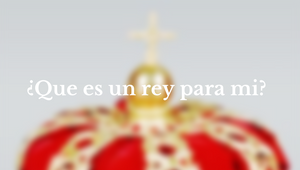 Que es un rey para ti by Clara Arribas on Prezi Design