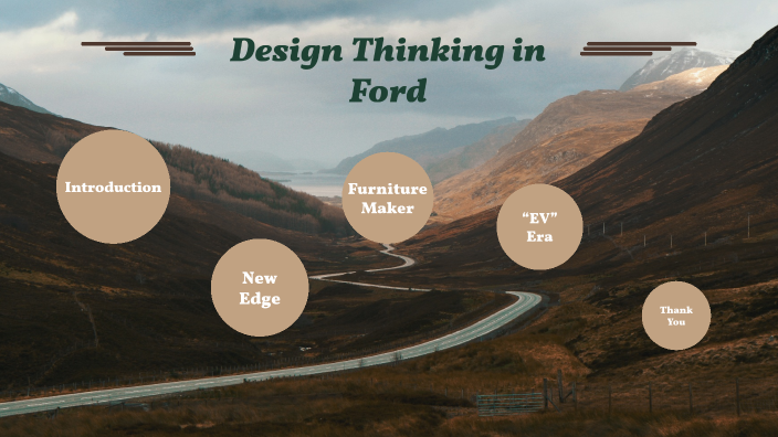 Ford Design Thinking by Tianchy Ma on Prezi