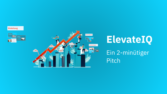 ElevateIQ by Elena Wimmer on Prezi