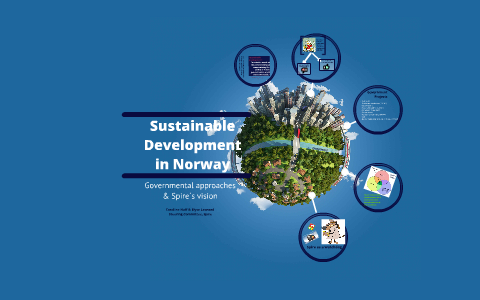 Development in Norway by Elyse Leonard on Prezi