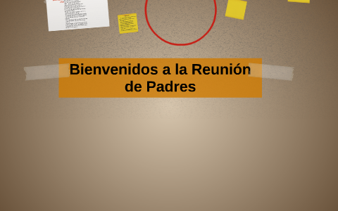 Bienvenidos a la Reunión de Padres by seba colombo on Prezi