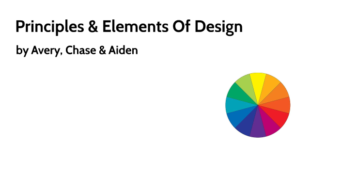 Principles & Elements Of Design by Avery Lyver on Prezi