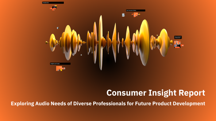 Consumer Insight Report by gkkboss on Prezi