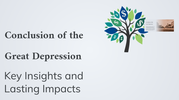 Conclusion of the Great Depression by Nebeyu Ayalew on Prezi