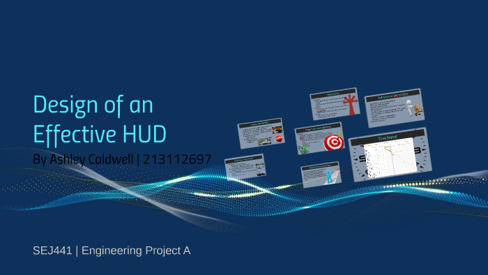 Design of an Effective HUD by Ashley Caldwell on Prezi