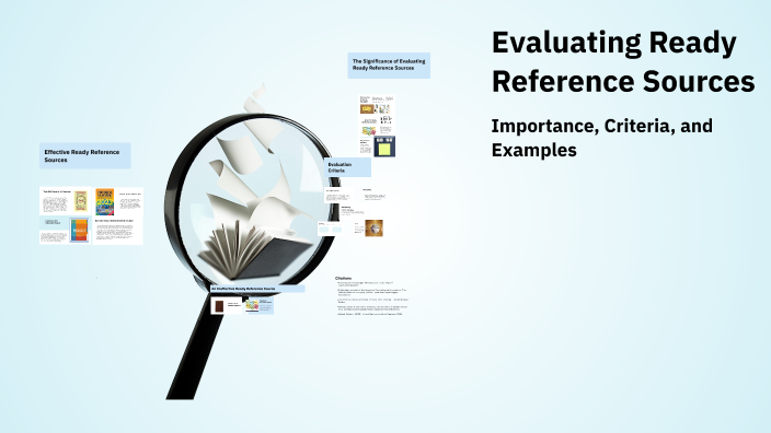 Evaluating Ready Reference Sources by Jarrell Ross on Prezi