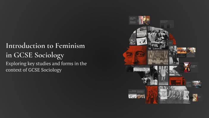 Introduction to Feminism in GCSE Sociology by Victoria Hillier-Extance ...