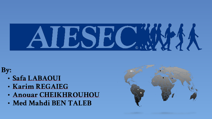 AIESEC by mahdi ben taleb on Prezi