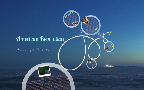 American Revolutionary Newsletter by Macky Graves on Prezi
