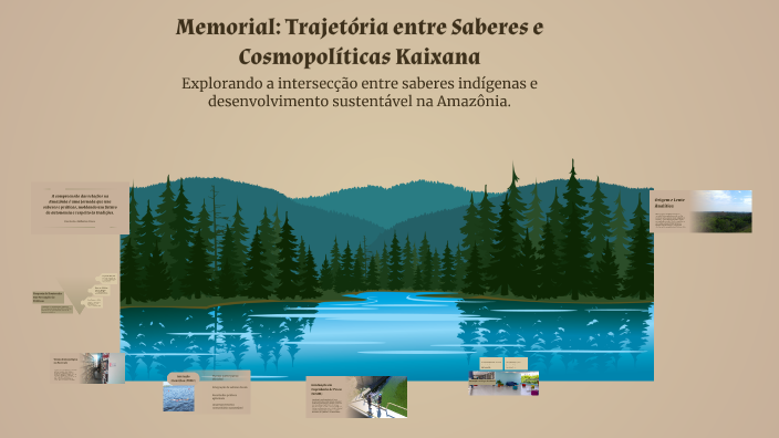 Memorial: Trajetória entre Saberes e Cosmopolíticas Kaixana by Darlem ...