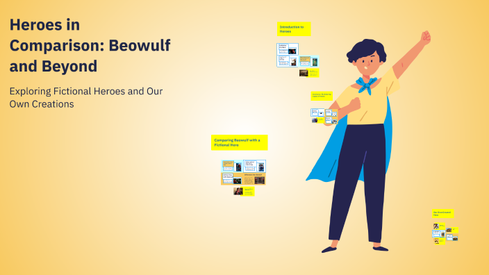 Heroes in Comparison: Beowulf and Beyond by Hugo Parrel on Prezi