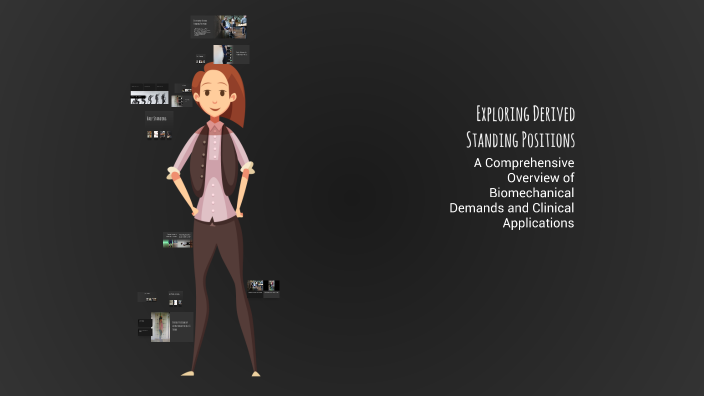 Exploring Derived Standing Positions by MK on Prezi