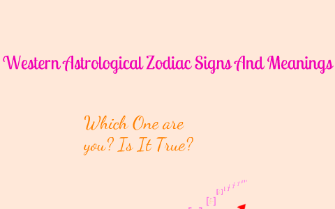 Western Astrological zodiac Signs And Meanings by grace mcmillen