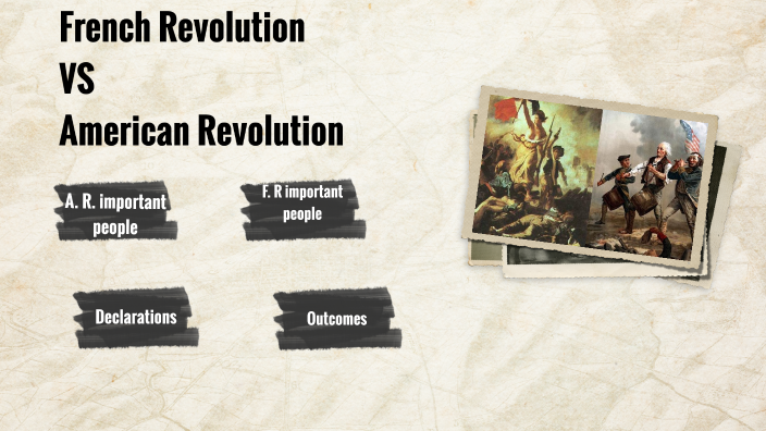 french revolution vs American revolution by Haylee O'Reilly on Prezi